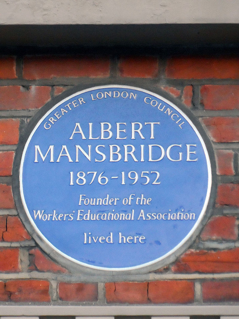 Albert Mansbridge – Mark Metcalf ~ independent working class writer and ...